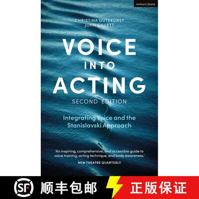 【3-4周达】Voice into Acting: Integrating Voice and the Stanislavski Approach [9781350064911]