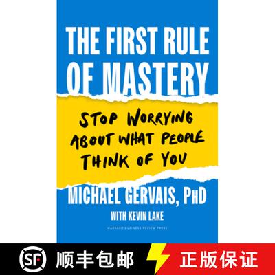 【3-4周达】精装 The First Rule of Mastery : Stop Worrying about What People Think of You [9781647823245]