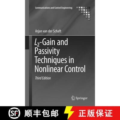 【3-4周达】L2-Gain and Passivity Techniques in Nonlinear Control (Softcover reprint of the original 3... [9783319842943]