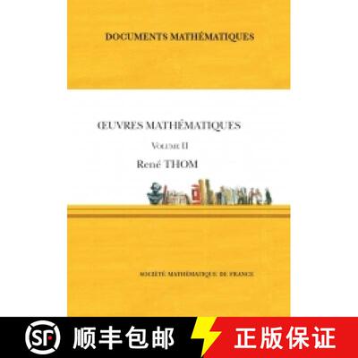 预订 Œuvres mathématiques de René Thom (volume II) 法国数学学会 [9782856298886]