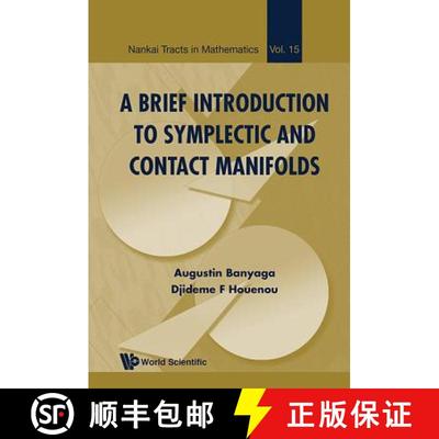 【3-4周达】BRIEF INTRODUCTION TO SYMPLECTIC AND CONTACT MANIFOLDS, A [9789814696708]