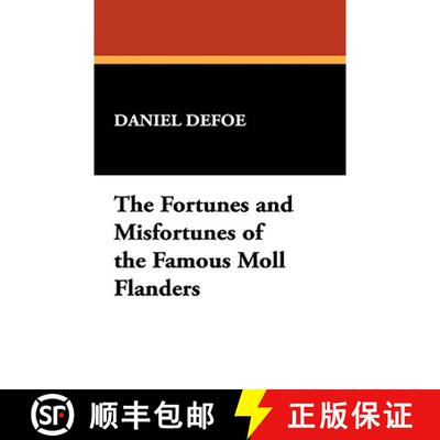 【3-4周达】The Fortunes and Misfortunes of the Famous Moll Flanders [9781434463258]