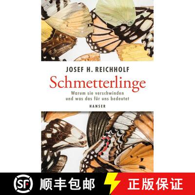 预订 Schmetterlinge: Warum Sie Verschwinden und was das für Uns Bedeutet [Butterflies: Why They Are ... [9783446260337]