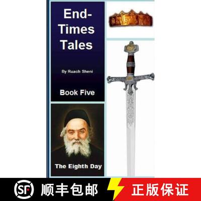 【3-4周达】The Eighth Day An End-Times Tale [9781304663771]