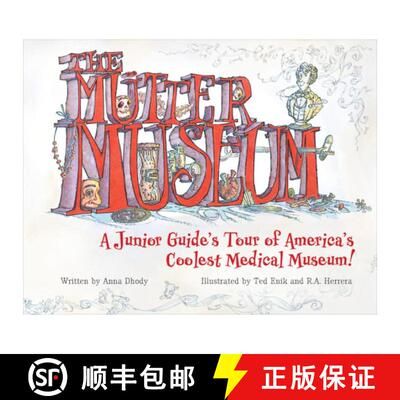 【3-4周达】精装 Mutter Museum: A Junior Guide's Tour of the World's Coolest Medical Museum: A Junior ... [9780764359880]