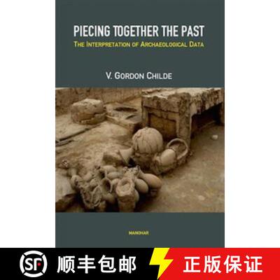 【3-4周达】精装 Piecing Together the Past – The Interpretation of Archaeological Data [9789360805098]