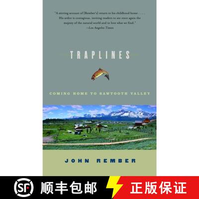 【3-4周达】Traplines: Coming Home to Sawtooth Valley [9781400031115]
