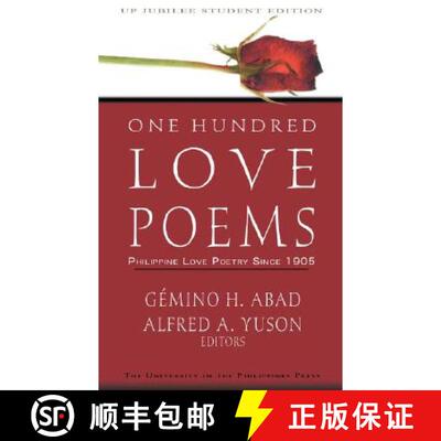 【3-4周达】One Hundred Love Poems: Philippine Love Poetry Since 1905 [9789715424134]