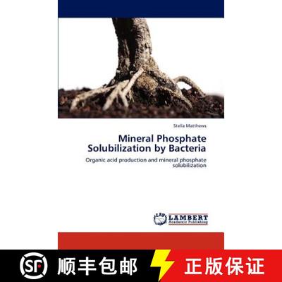 预订 Mineral Phosphate Solubilization by Bacteria [9783846553831]