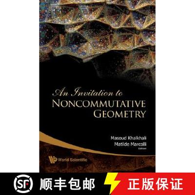 【3-4周达】Invitation To Noncommutative Geometry, An [9789812707796]