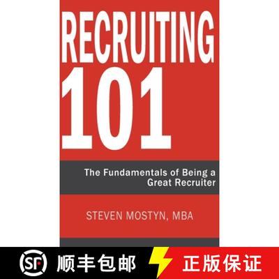 【3-4周达】Recruiting 101: The Fundamentals of Being a Great Recruiter [9780991490028]
