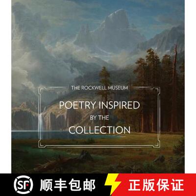 【3-4周达】The Rockwell Museum: Poetry Inspired by the Collection [9780976991984]