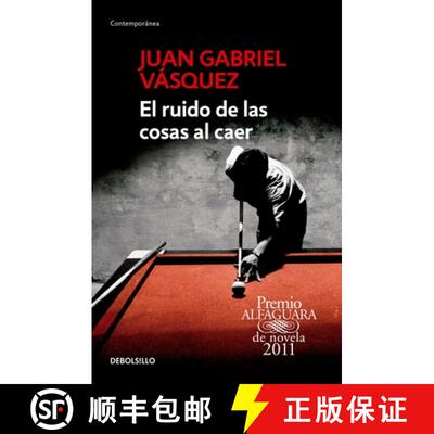 【3-4周达】El Ruido de Las Cosas Al Caer / The Sound of Things Falling = The Sound of Things Falling [9786073137515]