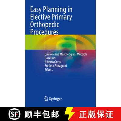 【3-4周达】Easy Planning in Elective Primary Orthopedic Procedures [9783031770081]