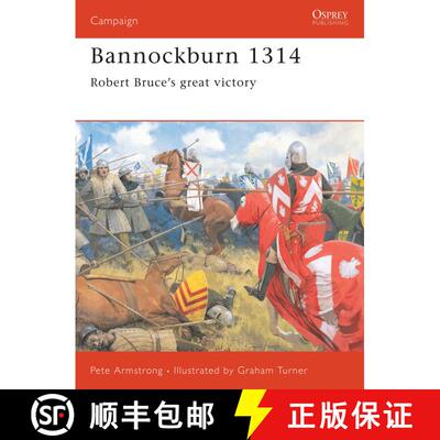 【3-4周达】Bannockburn 1314: Robert Bruce’s great victory [9781855326095]