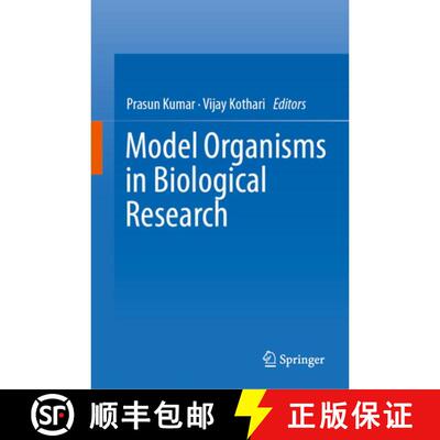 【3-4周达】精装 Model Organisms in Biological Research [9789819200375]