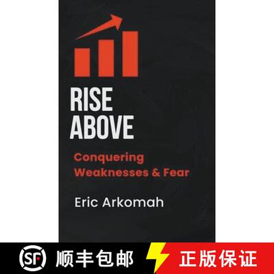 【3-4周达】Rise Above - Conquering Weaknesses & Fear [9798223013037]