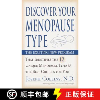 【3-4周达】Discover Your Menopause Type: The Exciting New Program That Identifies the 12 Unique Menop... [9780761537496]