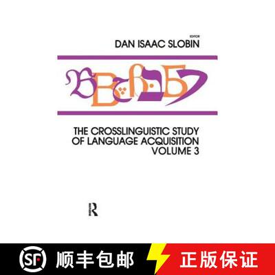 【3-4周达】The Crosslinguistic Study of Language Acquisition : Volume 3 [9781138989009]