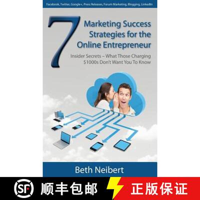 【3-4周达】7 Marketing Success Strategies for the Online Entrepreneur: Insider Secrets - What Those C... [9780988926806]