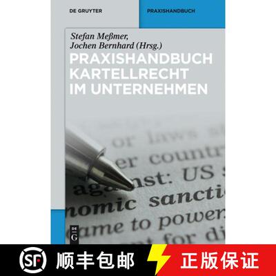 【3-4周达】精装 Praxishandbuch Kartellrecht im Unternehmen [9783110334494]