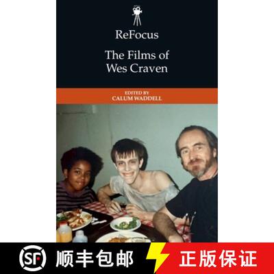 【3-4周达】Refocus: The Films of Wes Craven [9781399507004]
