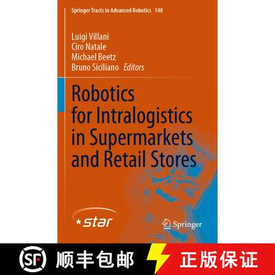 【3-4周达】Robotics for Intralogistics in Supermarkets and Retail Stores [9783031060809]