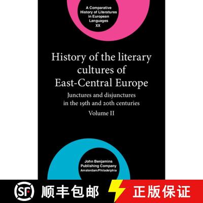 【3-4周达】History of the Literary Cultures of East-Central EUR ope.Junctures and disjunctures in the... [9789027234537]