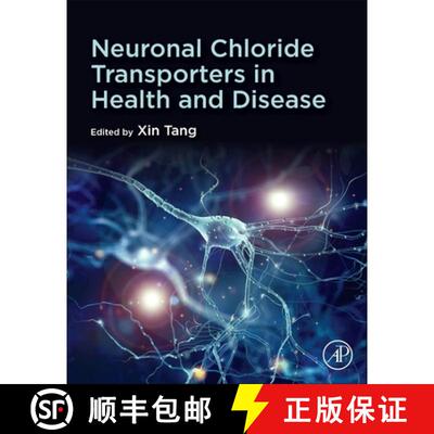 【3-4周达】Neuronal Chloride Transporters in Health and Disease [9780128153185]