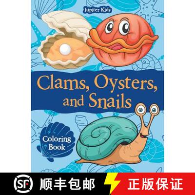 【3-4周达】Clams, Oysters, and Snails Coloring Book [9781683266655]