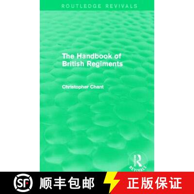 【3-4周达】Handbook of British Regiments (Routledge Revivals) [9780415710794]
