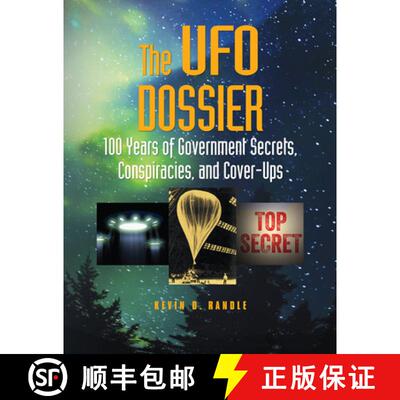 【3-4周达】The UFO Dossier : 100 Years of Government Secrets, Conspiracies, and Cover-Ups [9781578595648]