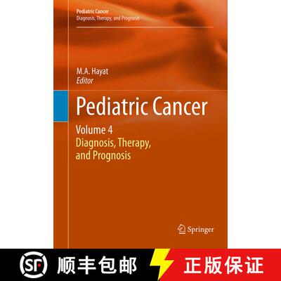 【3-4周达】Pediatric Cancer, Volume 4 : Diagnosis, Therapy, and Prognosis [9789402407266]