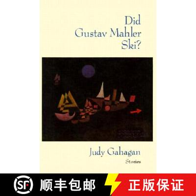 【3-4周达】Did Gustav Mahler Ski? – Stories [9780811211635]