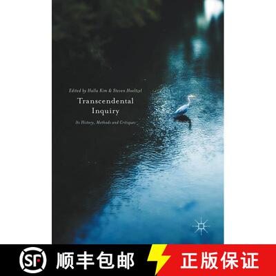 【3-4周达】精装 Transcendental Inquiry : Its History, Methods and Critiques (1st ed. 2016) [9783319407142]