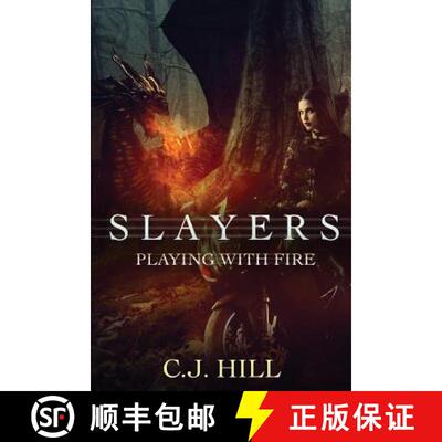 【3-4周达】Slayers: Playing With Fire [9780990675730]
