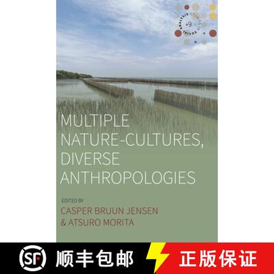 【3-4周达】Multiple Nature-Cultures, Diverse Anthropologies [9781789205398]