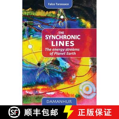 【3-4周达】THE SYNCHRONIC LINES: The energy streams of Planet Earth [9788899652302]