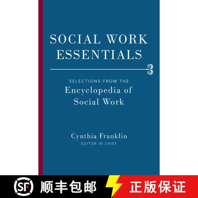 【3-4周达】精装 Social Work Essentials: Selections from the Encyclopedia of Social Work [9780190499624]
