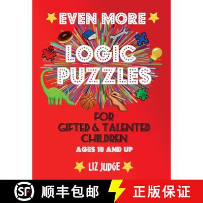 【3-4周达】Even More Logic Puzzles for Gifted and Talented Children: Ages 10 and Up [9781912936144]