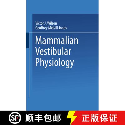 【3-4周达】Mammalian Vestibular Physiology [9781475757040]