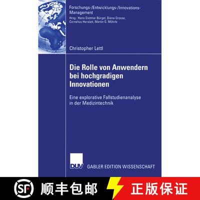【3-4周达】Die Rolle von Anwendern bei hochgradigen Innovationen : Eine explorative Fallstudienanalys... [9783824480821]