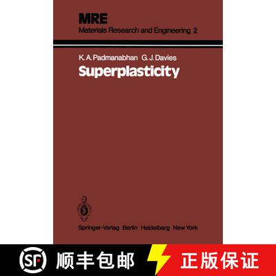 【3-4周达】Superplasticity : Mechanical and Structural Aspects, Environmental Effects, Fundamentals a... [9783642814587]