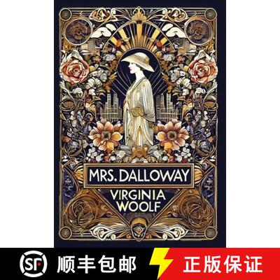 【3-4周达】精装 Mrs. Dalloway (Collector's Edition) (Laminated Hardback with Jacket) [9781998621873]