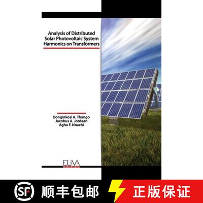 【3-4周达】Analysis of Distributed Solar Photovoltaic System Harmonics on Transformers [9781636480343]