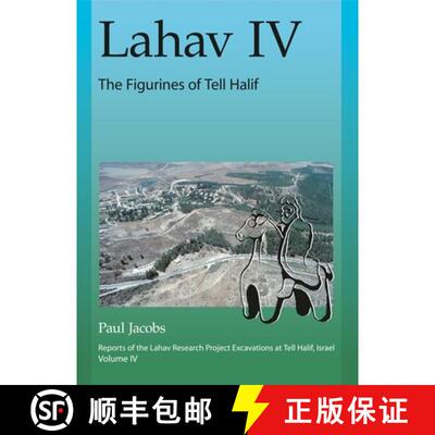【3-4周达】精装 Lahav IV: The Figurines of Tell Halif [9781575062990]