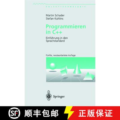 【3-4周达】Programmieren in C++ : Einführung in den Sprachstandard (5. Auflage 1998) [9783540637769]