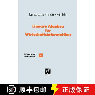 【3-4周达】Lineare Algebra für Wirtschaftsinformatiker : Ein algorithmen-orientiertes Lehrbuch mit L... [9783528052775]