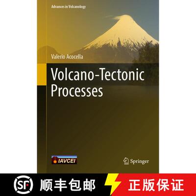 【3-4周达】Volcano-Tectonic Processes (1st ed. 2021) (1st ed. 2021) (1st ed. 2021) (1st ed. 2021) [9783030659677]