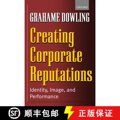 【3-4周达】Creating Corporate Reputations: Identity, Image, and Performance [9780199252206]